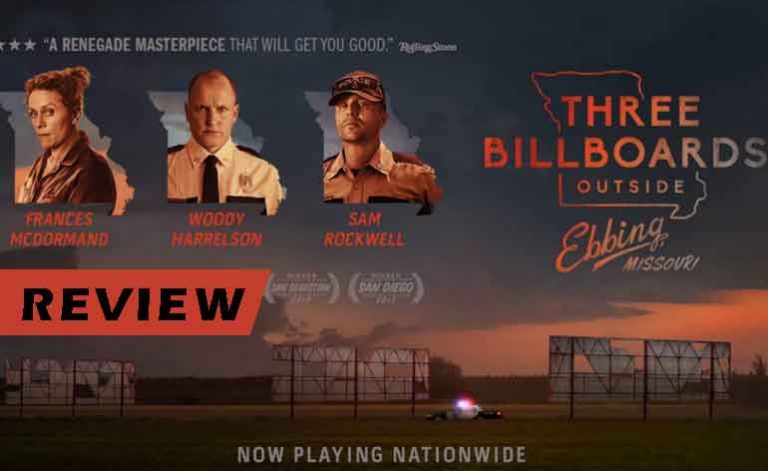 Three Billboards Outside Ebbing, Missouri Review | A Riveting Character ...